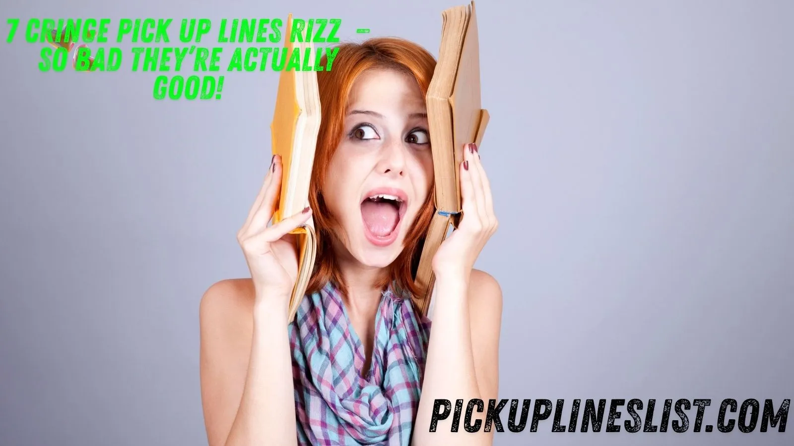 77 Cringe Pick Up Lines Rizz So Bad They’re Actually Good!