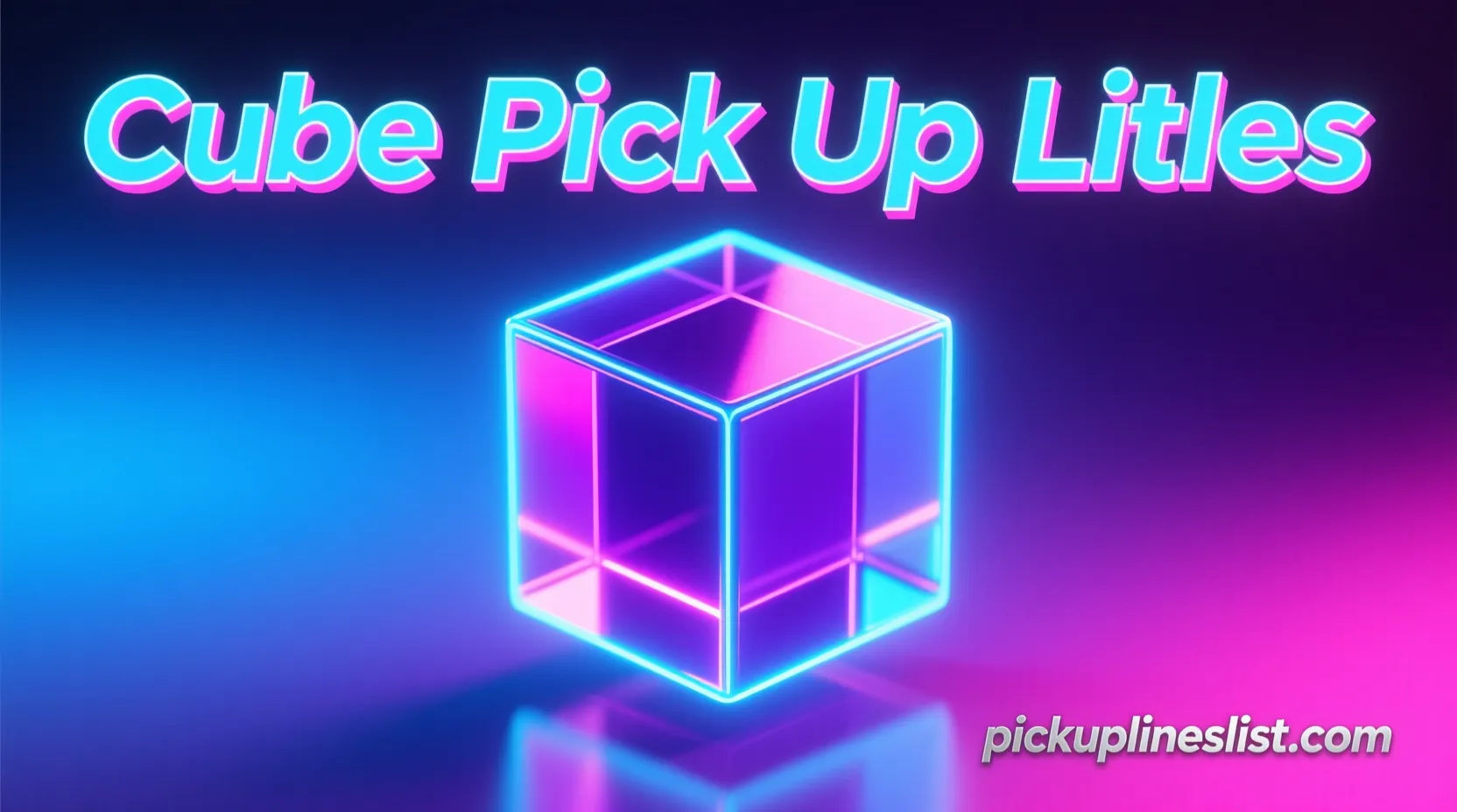 🧊511+ Cube Pick Up Lines That Hit Different For 2026