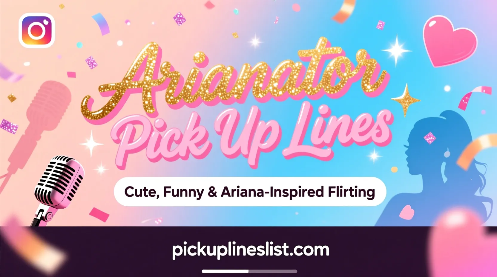 133+ Arianator Pick Up Lines Sweet Lines for True Fans for 2026